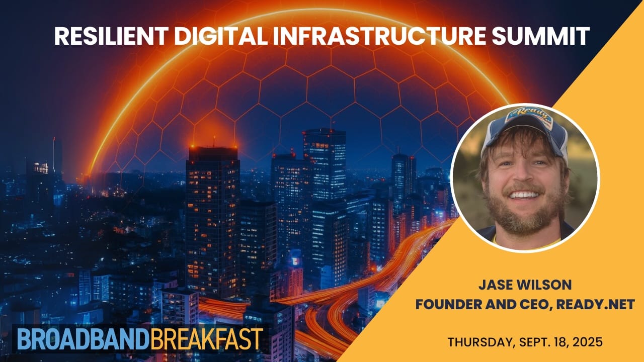 Jase Wilson of Ready.net to Keynote Resilient Digital Infrastructure ...